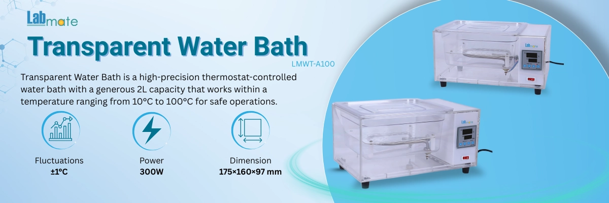 Transparent Water Bath LMWT-A100 | Water Bath Supplier | Labmate